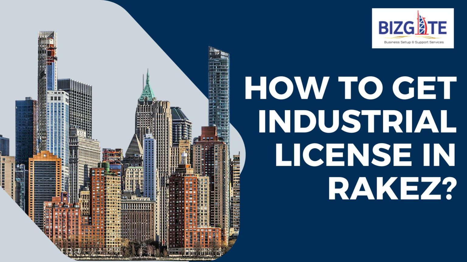 How to get industrial license in RAKEZ?