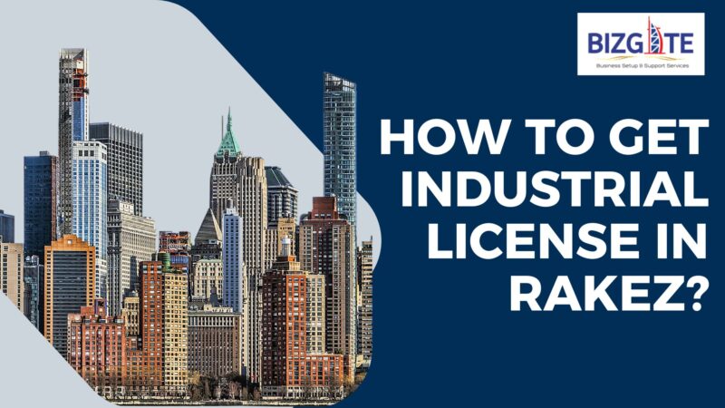 How to get industrial license in RAKEZ?