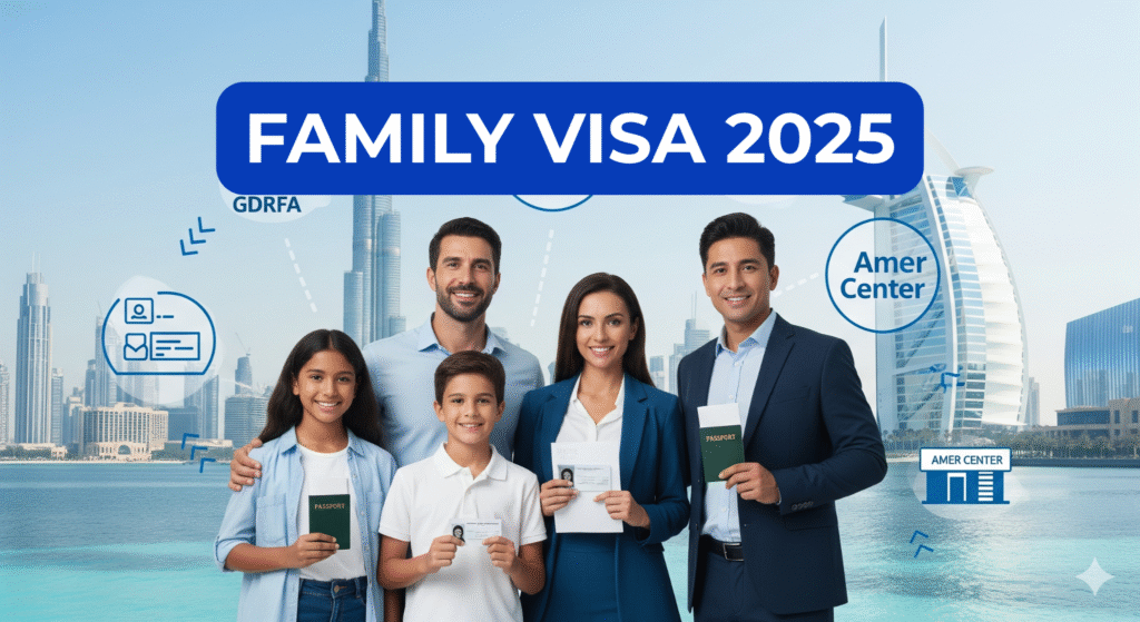 Family Visa Sponsorship in Dubai 2025: Complete Legal Guide - Bizgate ...